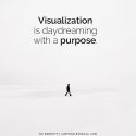 Use these Powerful Visualization Quotes to Create A Beautiful Future